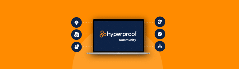 Did you know about the Hyperproof Community? - Hyperproof