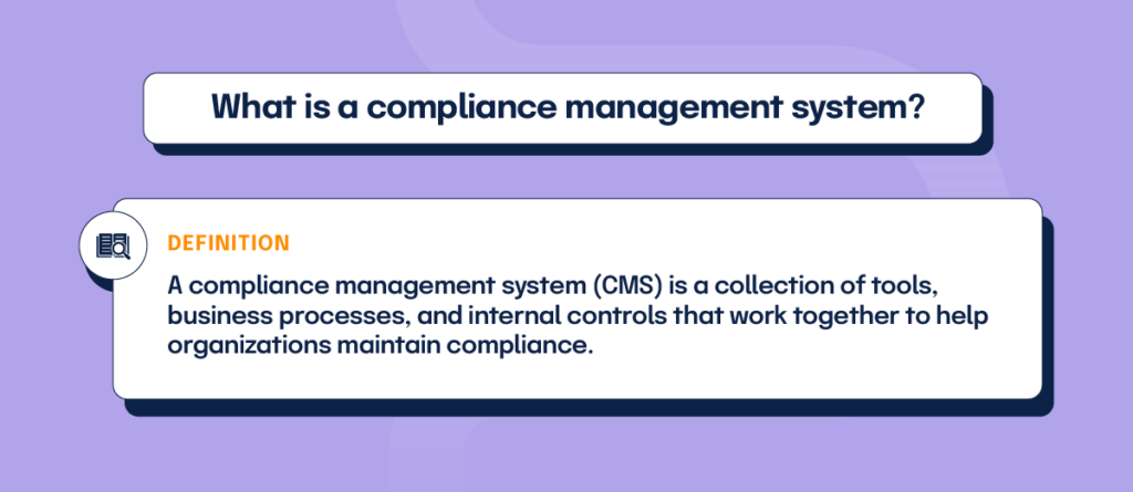 What is a Compliance Management System?